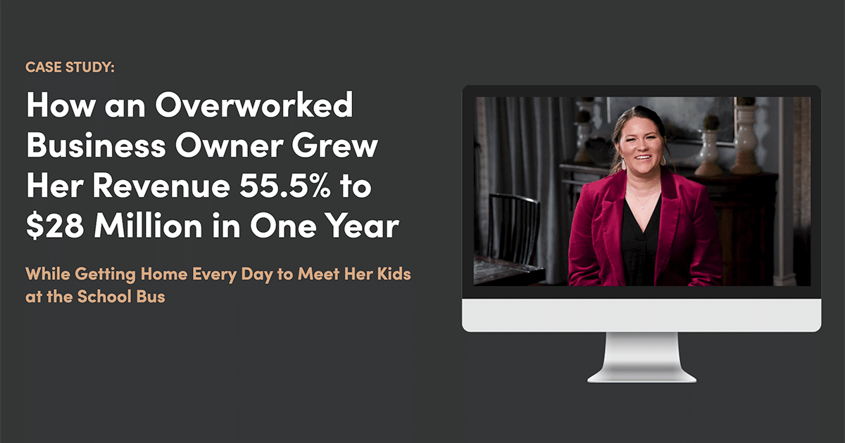 Case Study: How an Overworked Business Owner Grew Revenue 55.5%